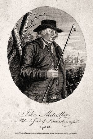 John Metcalf (1717-1810) - Huddersfield Exposed: Exploring the History ...